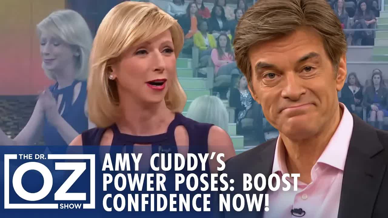 Confidence boost: Amy Cuddy’s power poses explained | Oz Wellness