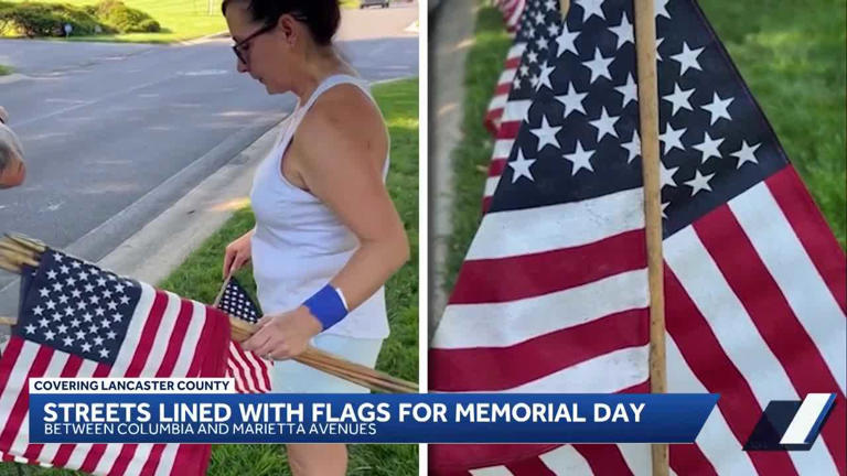 Volunteers plant over 2,000 flags in Lancaster County ahead of Memorial ...