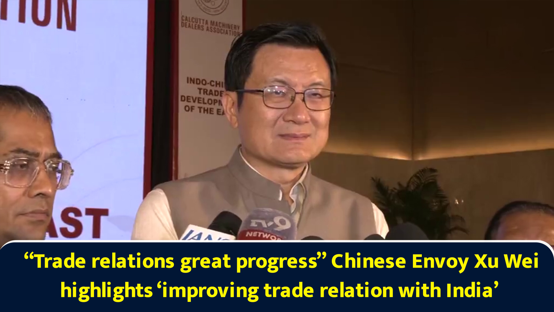 “Trade relations great progress” Chinese Envoy Xu Wei highlights ...