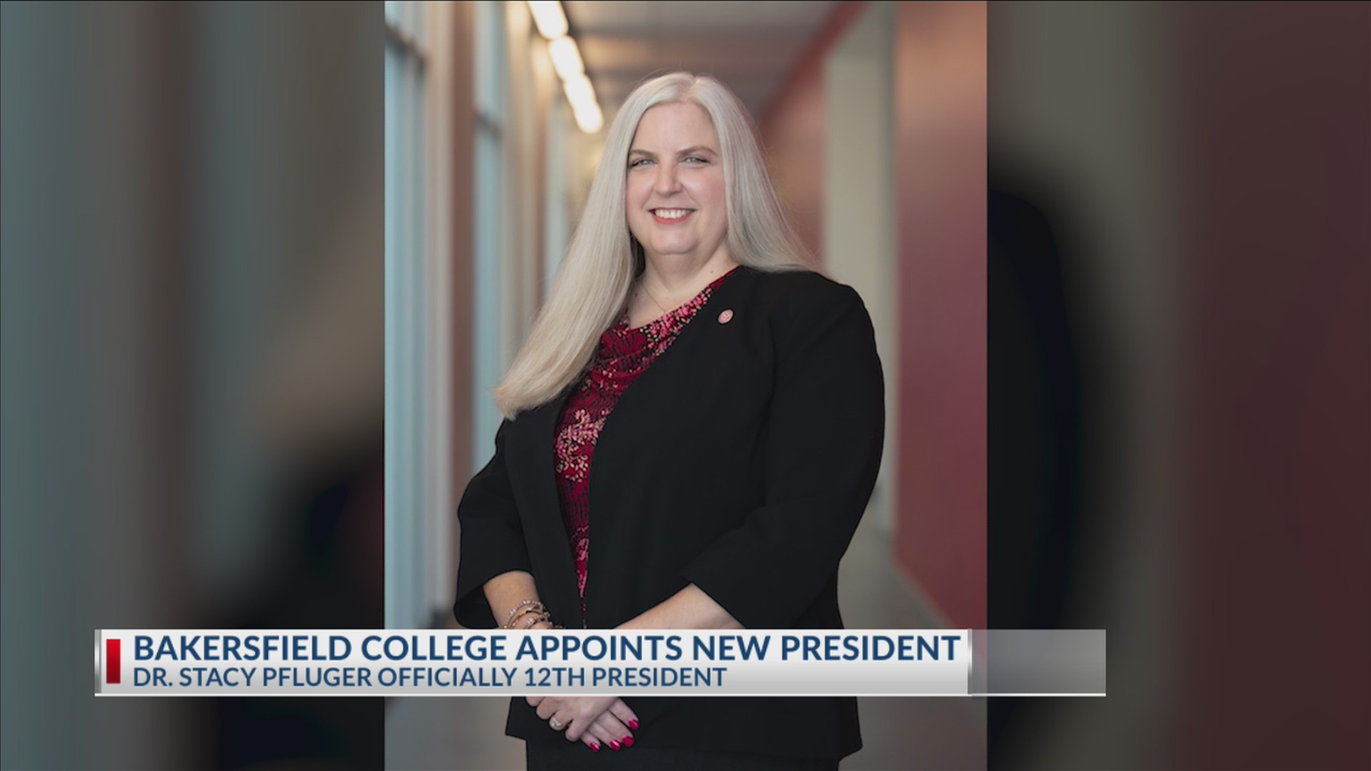Bakersfield College appoints Dr. Stacy Pfluger as new president