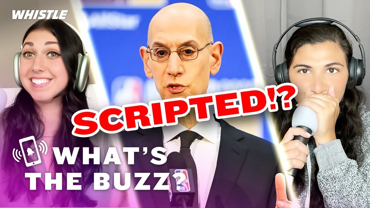 NBA script revealed? | What's the buzz