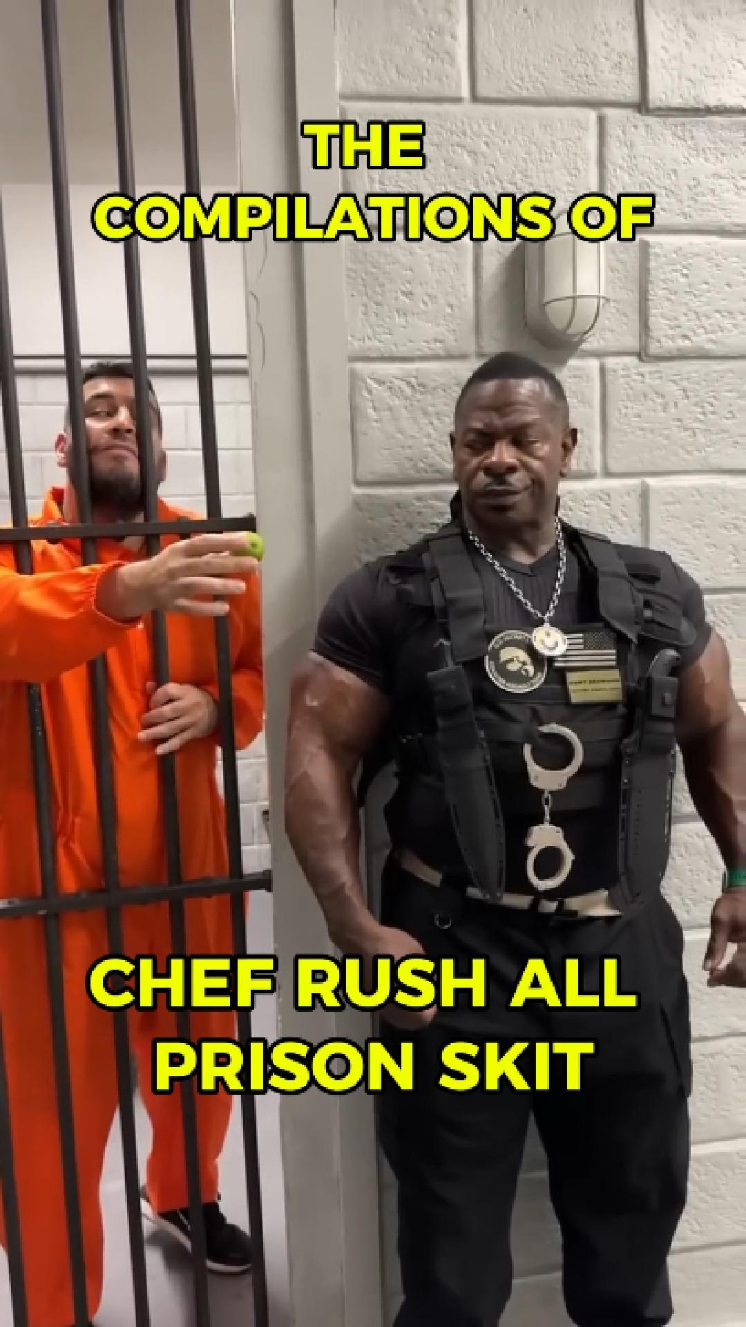 Chef Rush ultimate prison skit compilation!