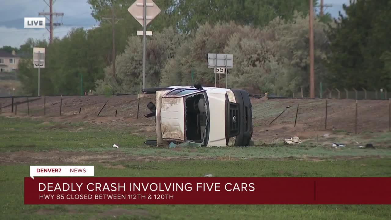 Multiple vehicles involved in fatal crash on Highway 85 near E 120th Avenue