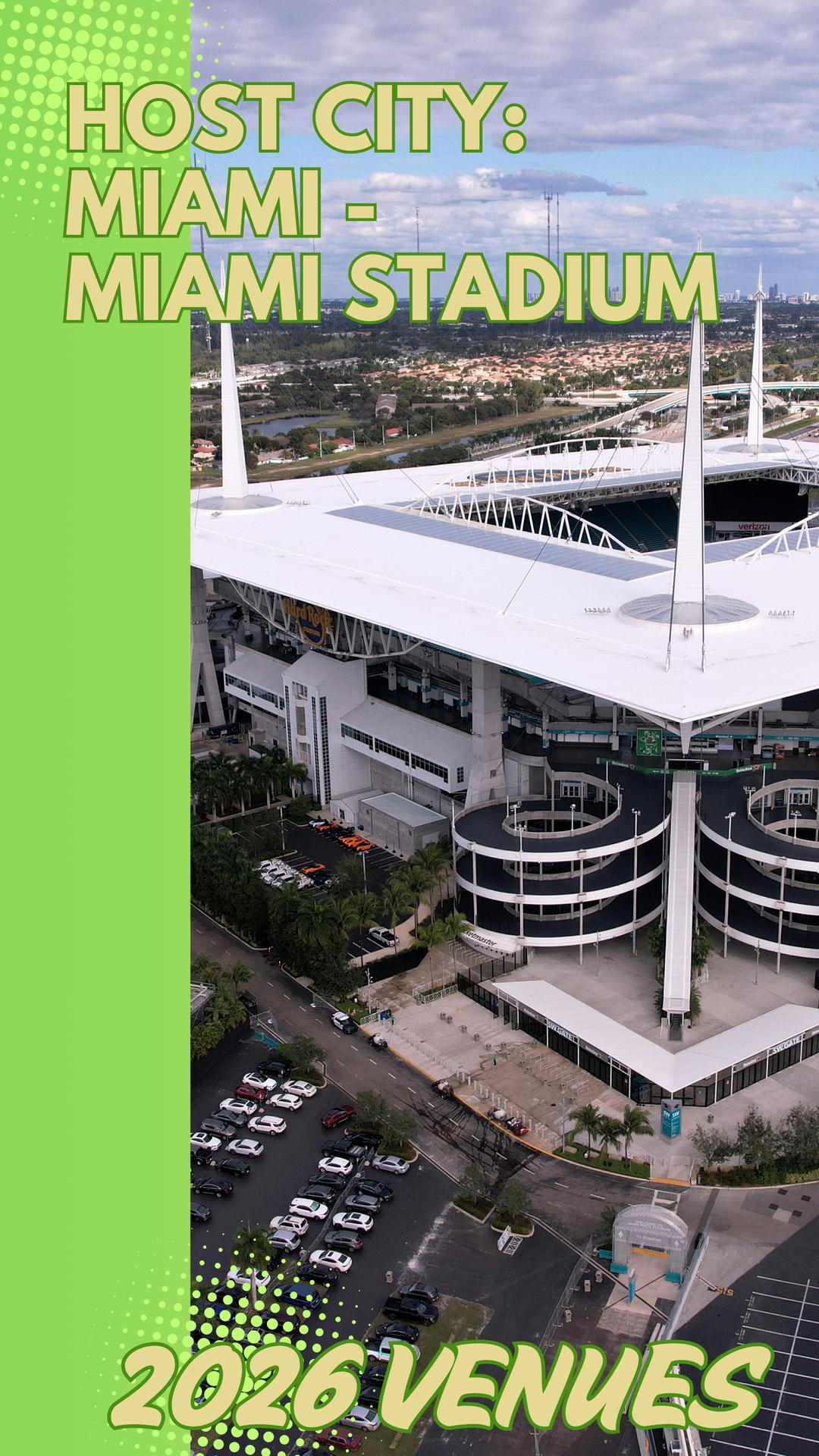 Miami, Miami Stadium - 2026 FIFA World Cup stadiums
