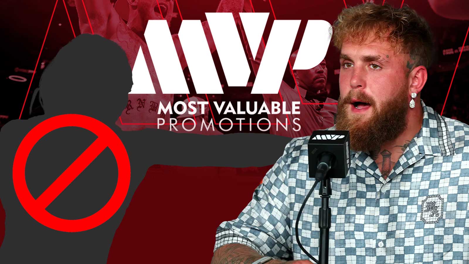 Jake Paul and MVP ban boxer from all events until further notice
