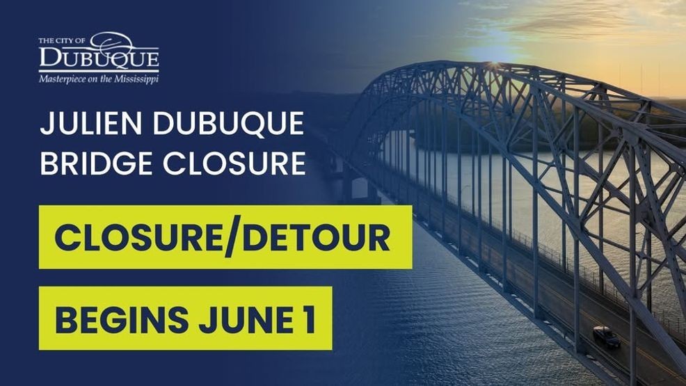 Here's when the Julien Dubuque Bridge will be closed