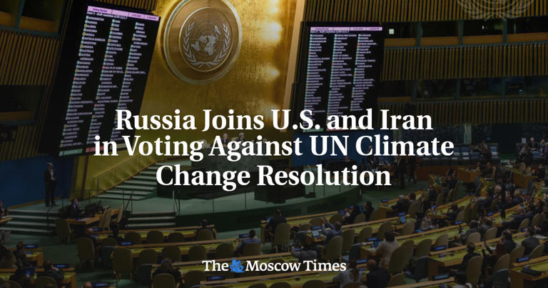 Russia joins US and Iran in voting against UN climate change resolution
