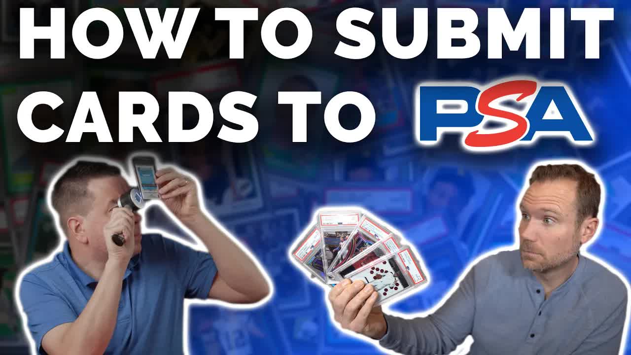 PSA grading: How to submit your cards in 2021!
