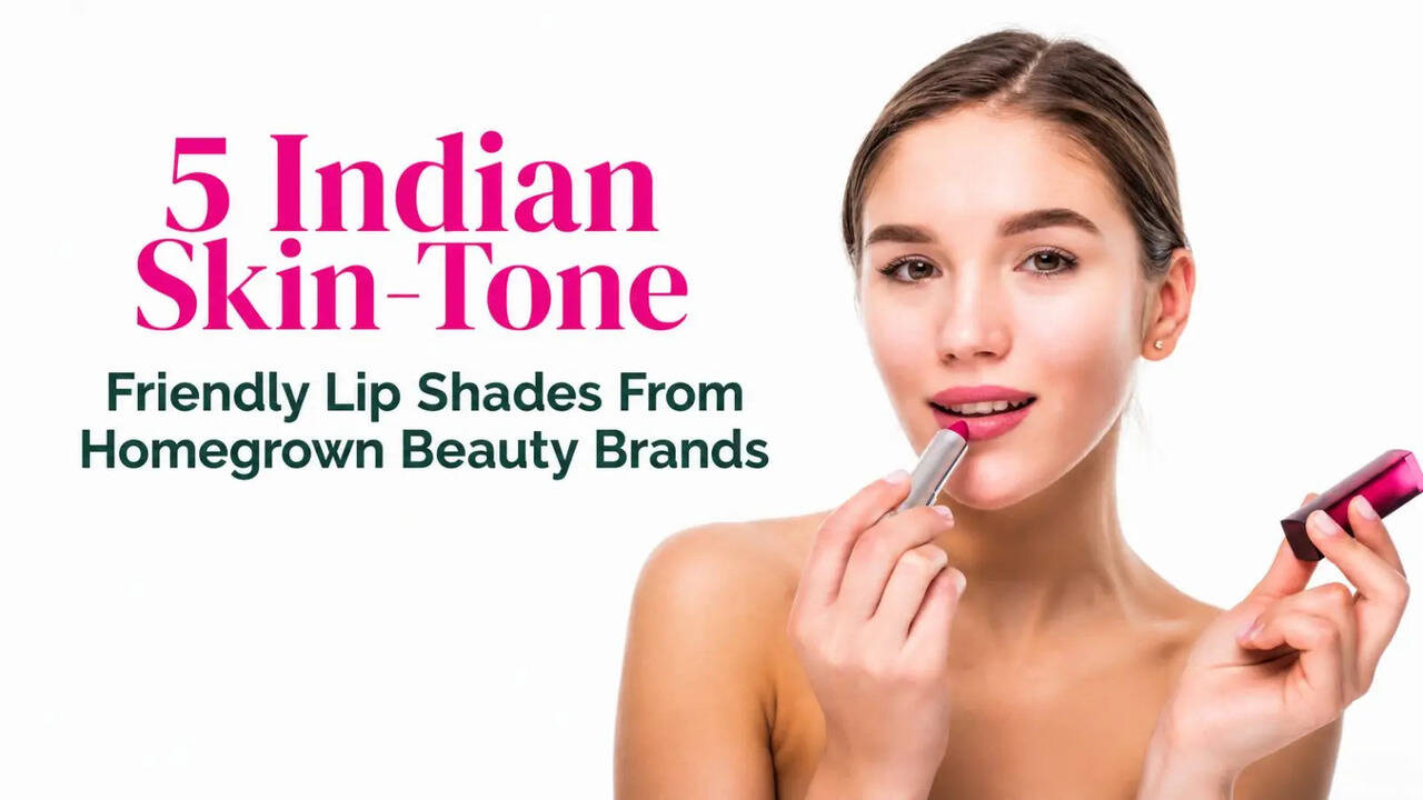 5 Indian skin-tone friendly lip shades from homegrown beauty brands
