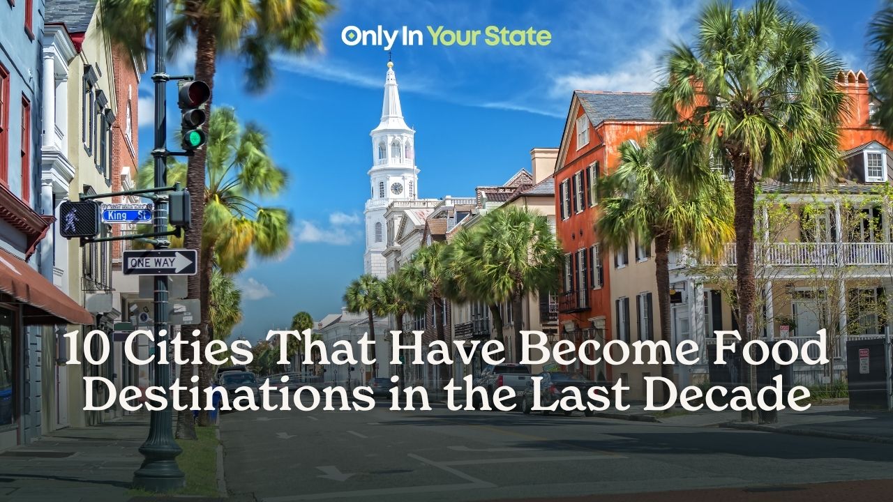10 American cities that have become serious food destinations in the ...