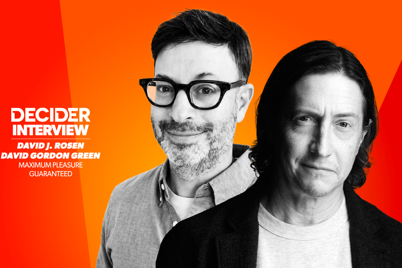 'Maximum pleasure guaranteed' director David Gordon Green shares how ...
