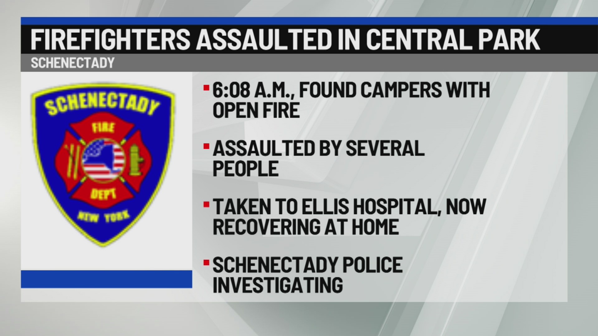 Schenectady firefighters assaulted in Central Park