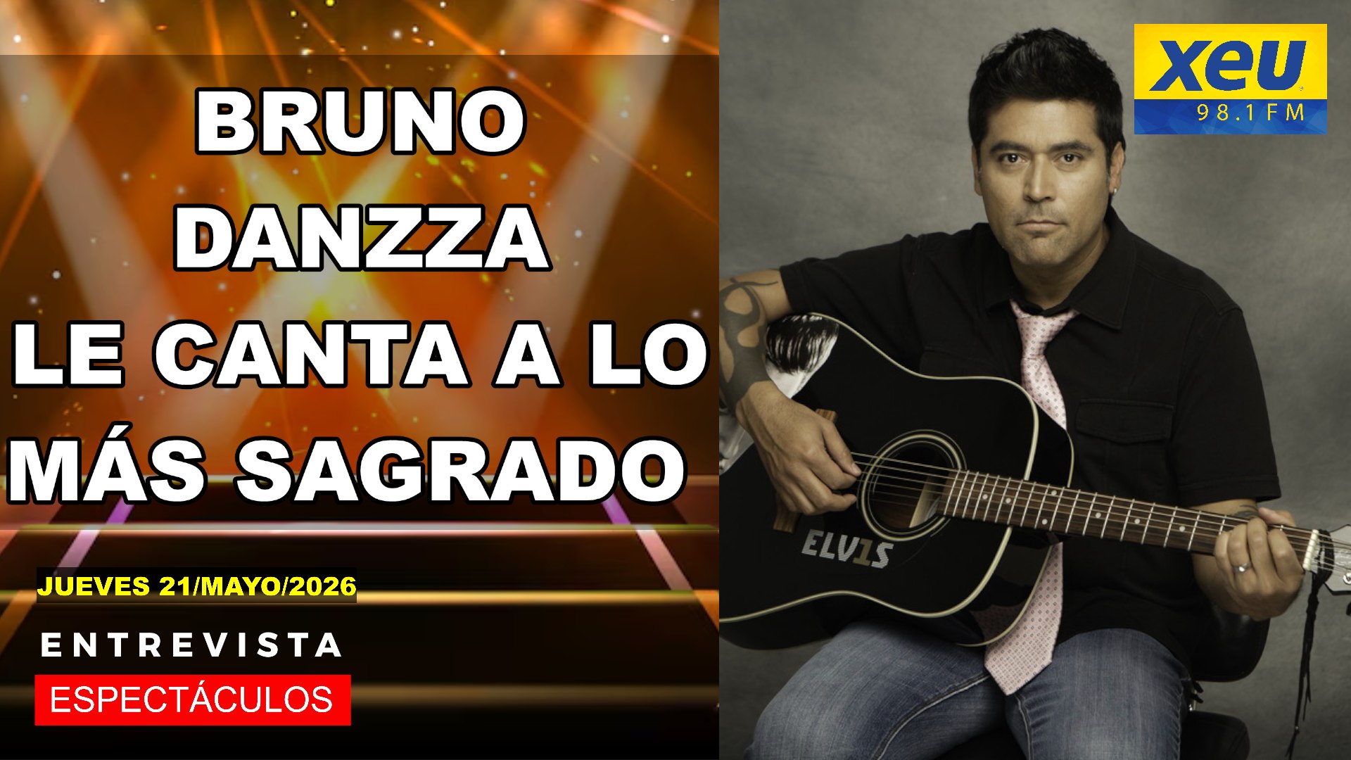 Bruno Danzza le canta a lo más sagrado