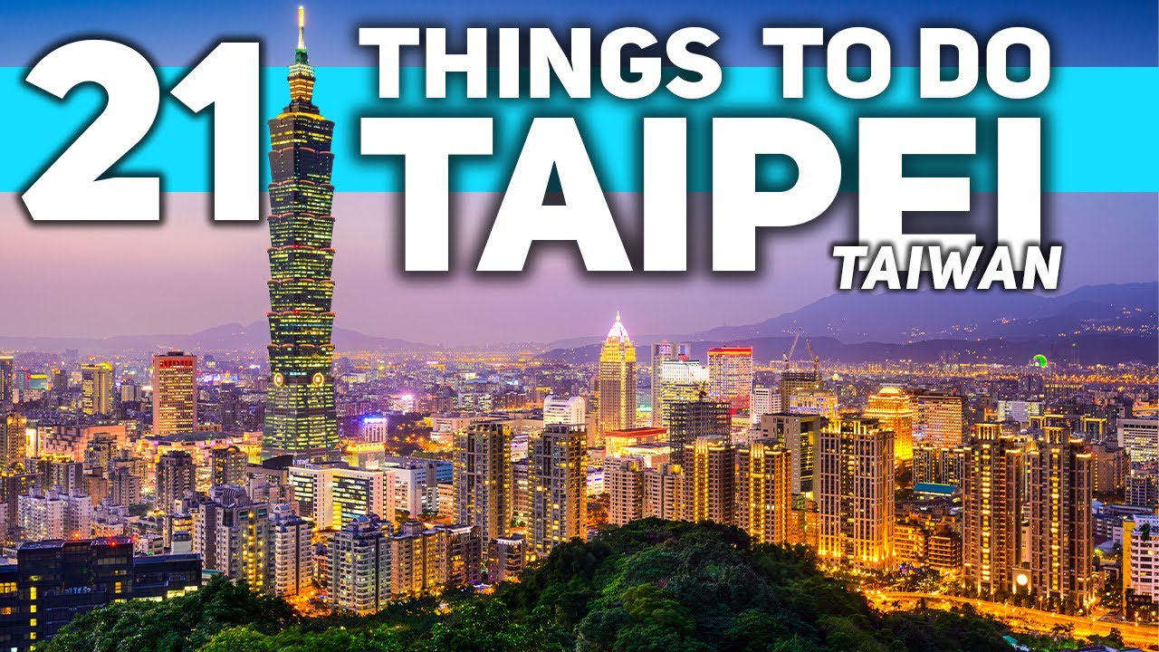 Best things to do in Taipei Taiwan 4K