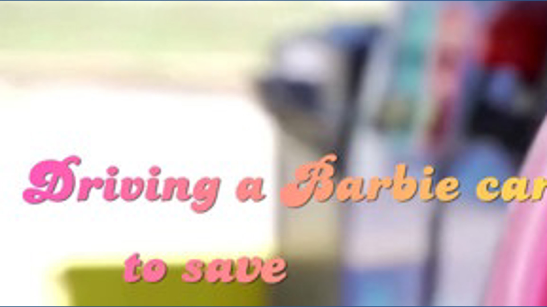 Man drives modified Barbie car to save on gas