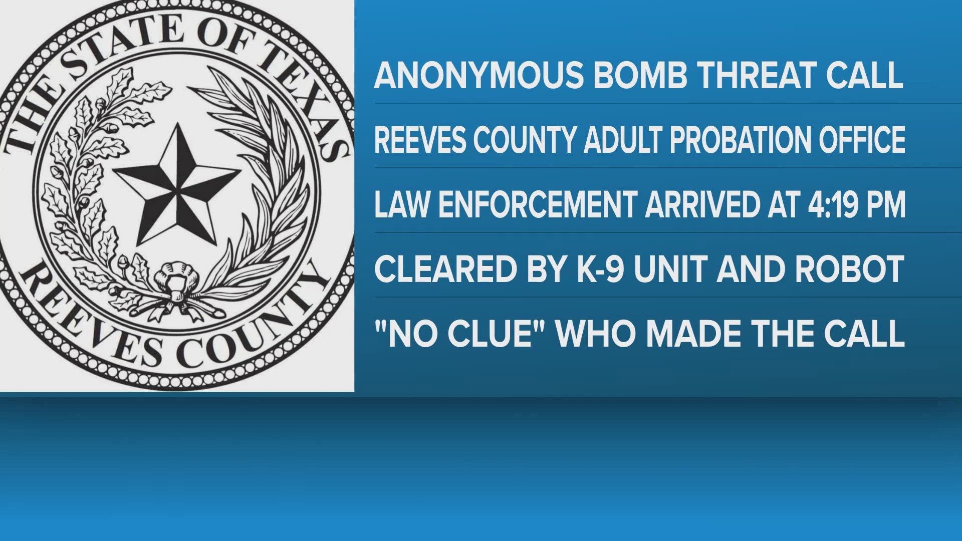 Reeves County sheriff says building is cleared after bomb threat ...