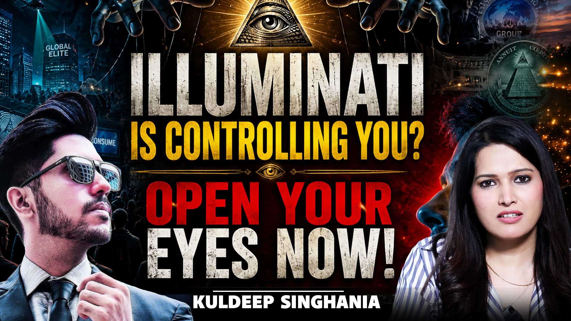 Illuminati is secretly controlling society | Open your eyes before it’s ...
