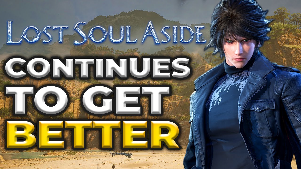 Lost Soul Aside continues to improve