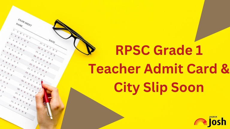 RPSC grade 1 teacher admit card 2026 at rpsc.rajasthan.gov.in soon ...