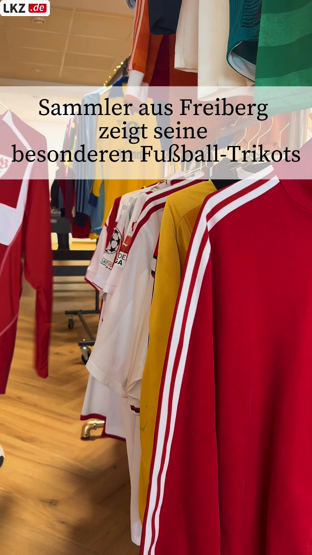 Trikotsammler aus Freiberg zeigt seine besondere Kollektion