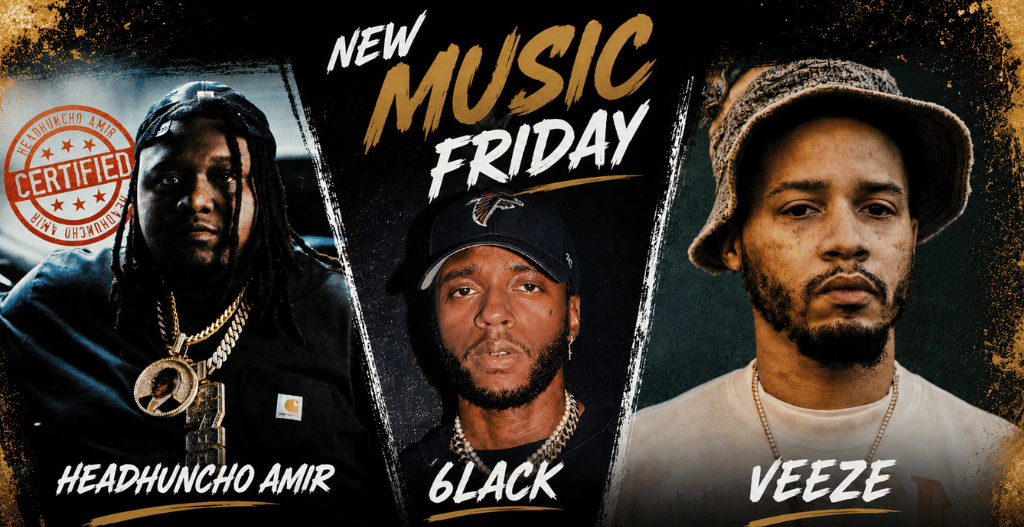Ballerific music: New music drops to start your weekend from HeadHuncho ...
