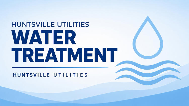 Huntsville Utilities focuses on water quality and testing excellence as ...