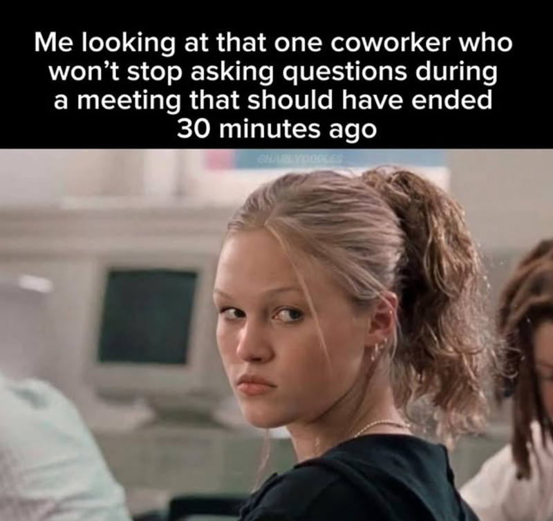 'My computer saw things today': 22 work memes straight from the office ...