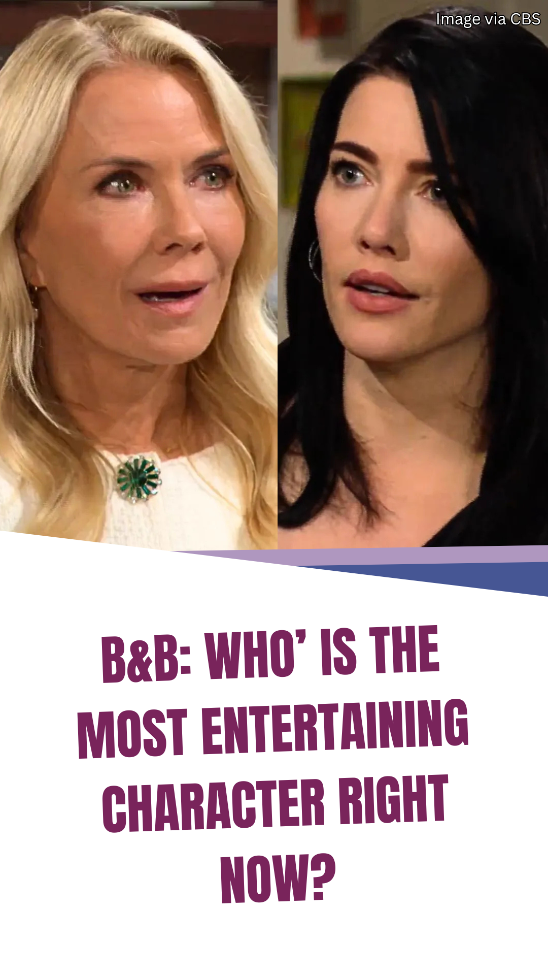 B&B: Who is the most entertaining character right now?