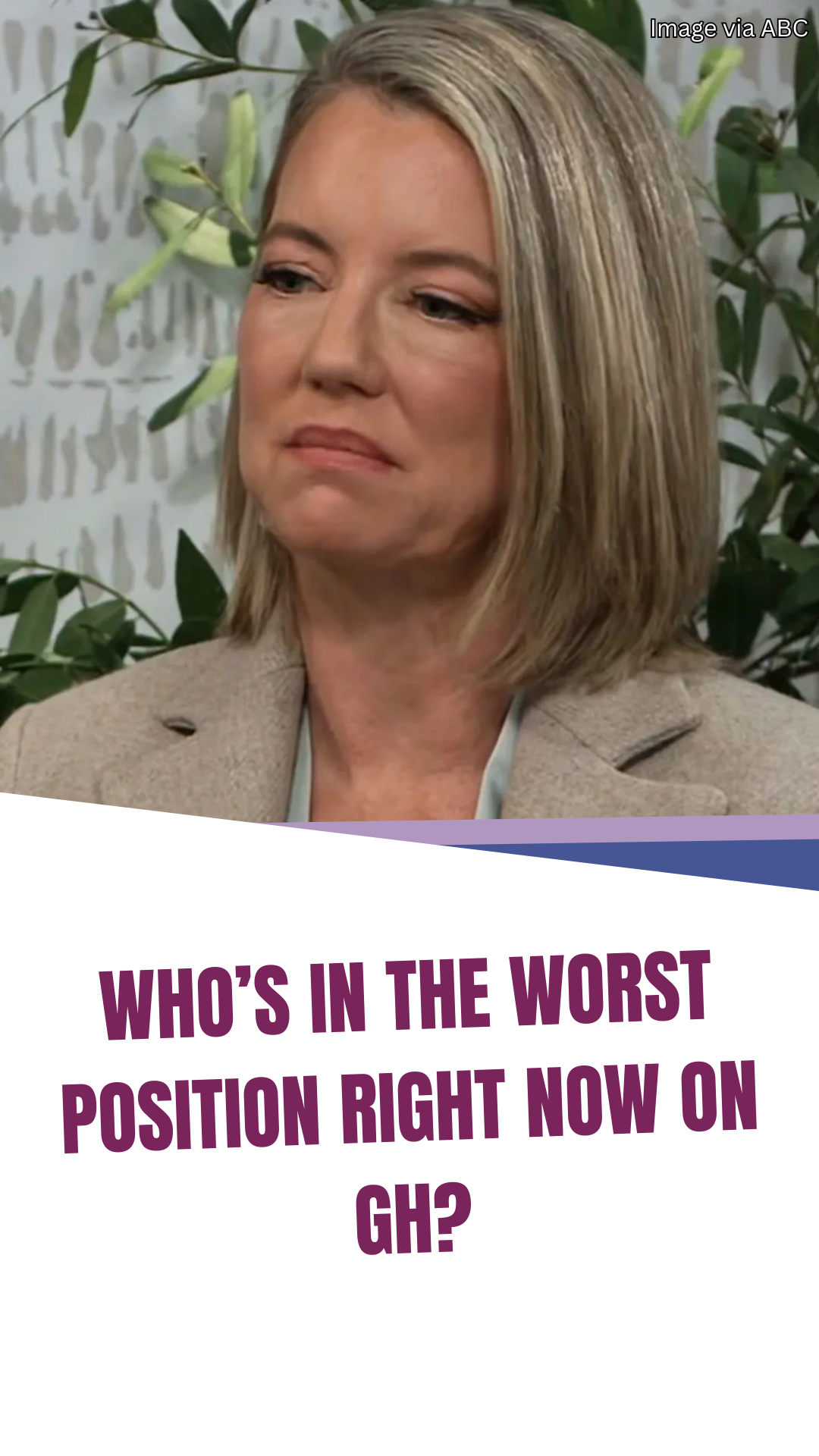 Who’s in the worst position right now on GH?