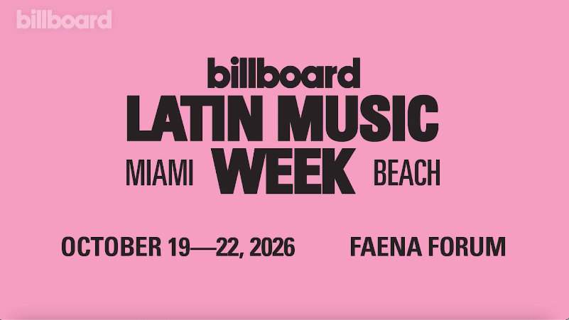 Save the Date: Billboard's Latin Music Week Is Back In Miami On October ...