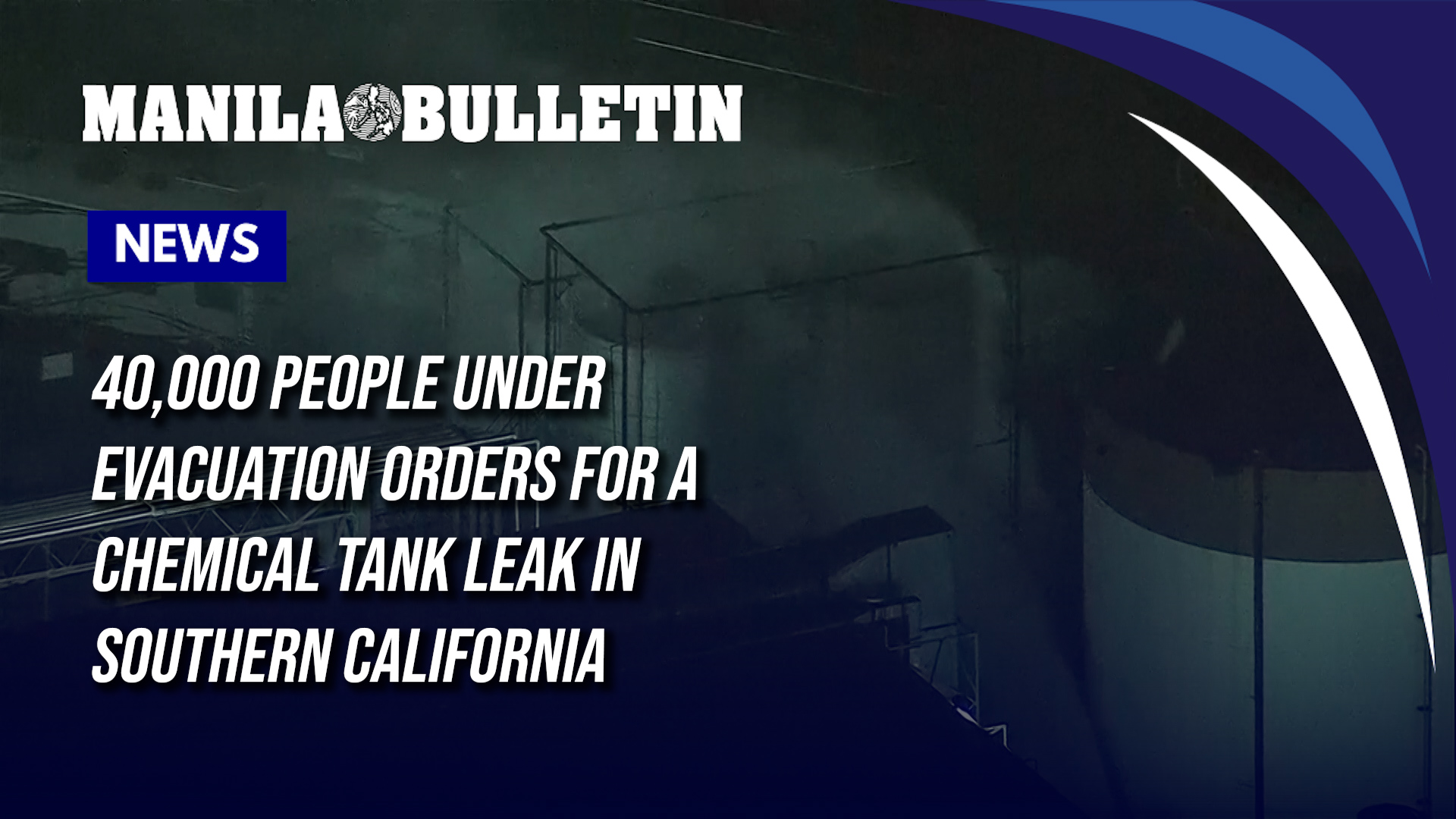 40,000 people under evacuation orders for a chemical tank leak in ...