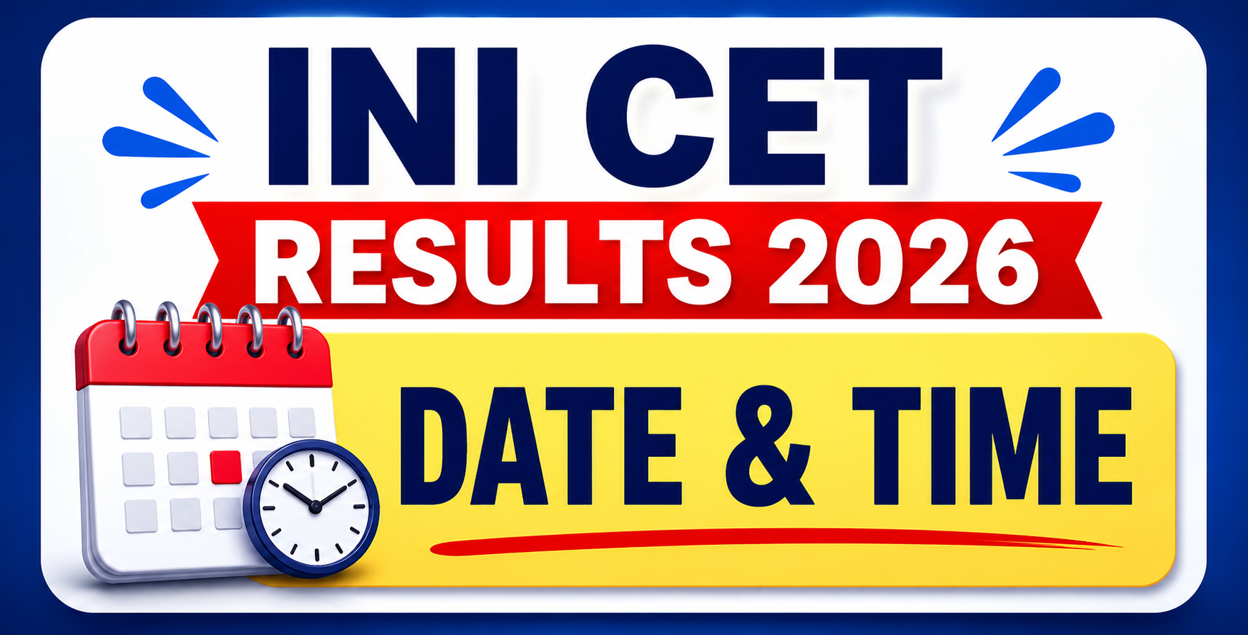 INI CET results 2026 date and time: When will the board announce ...