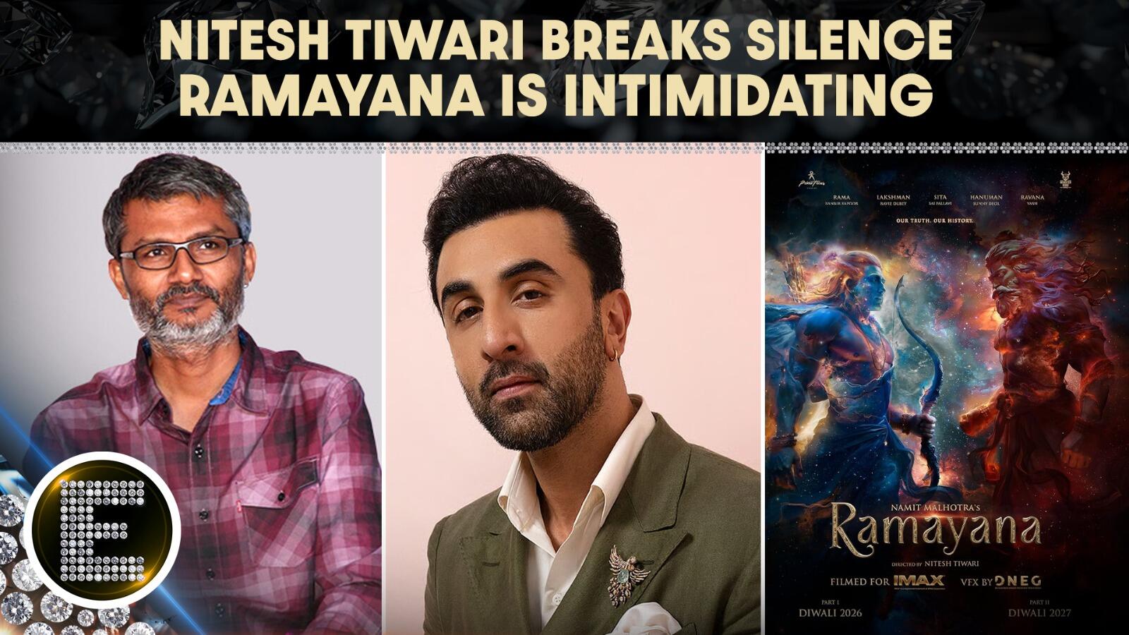 Nitesh Tiwari opens up about the fear and responsibility behind Ramayana