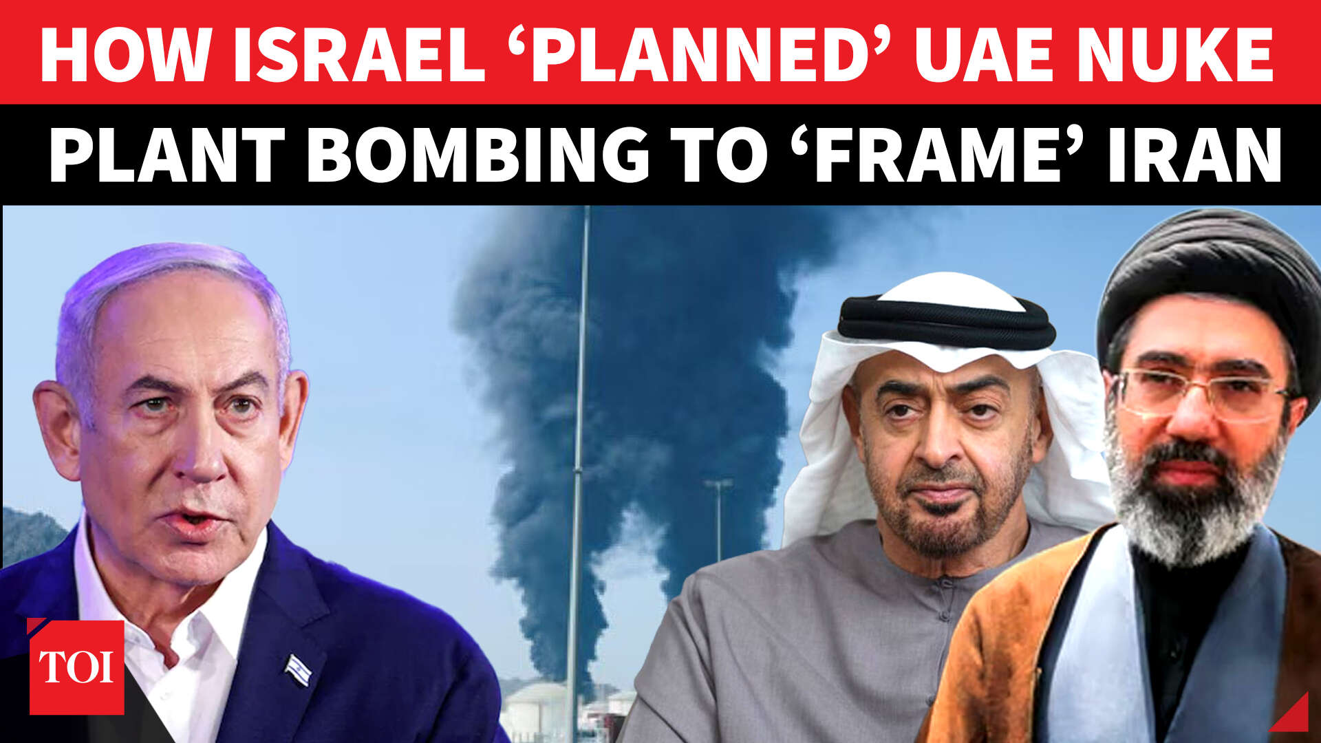 Inside Israel's alleged plot to frame Iran with UAE nuclear attack that ...