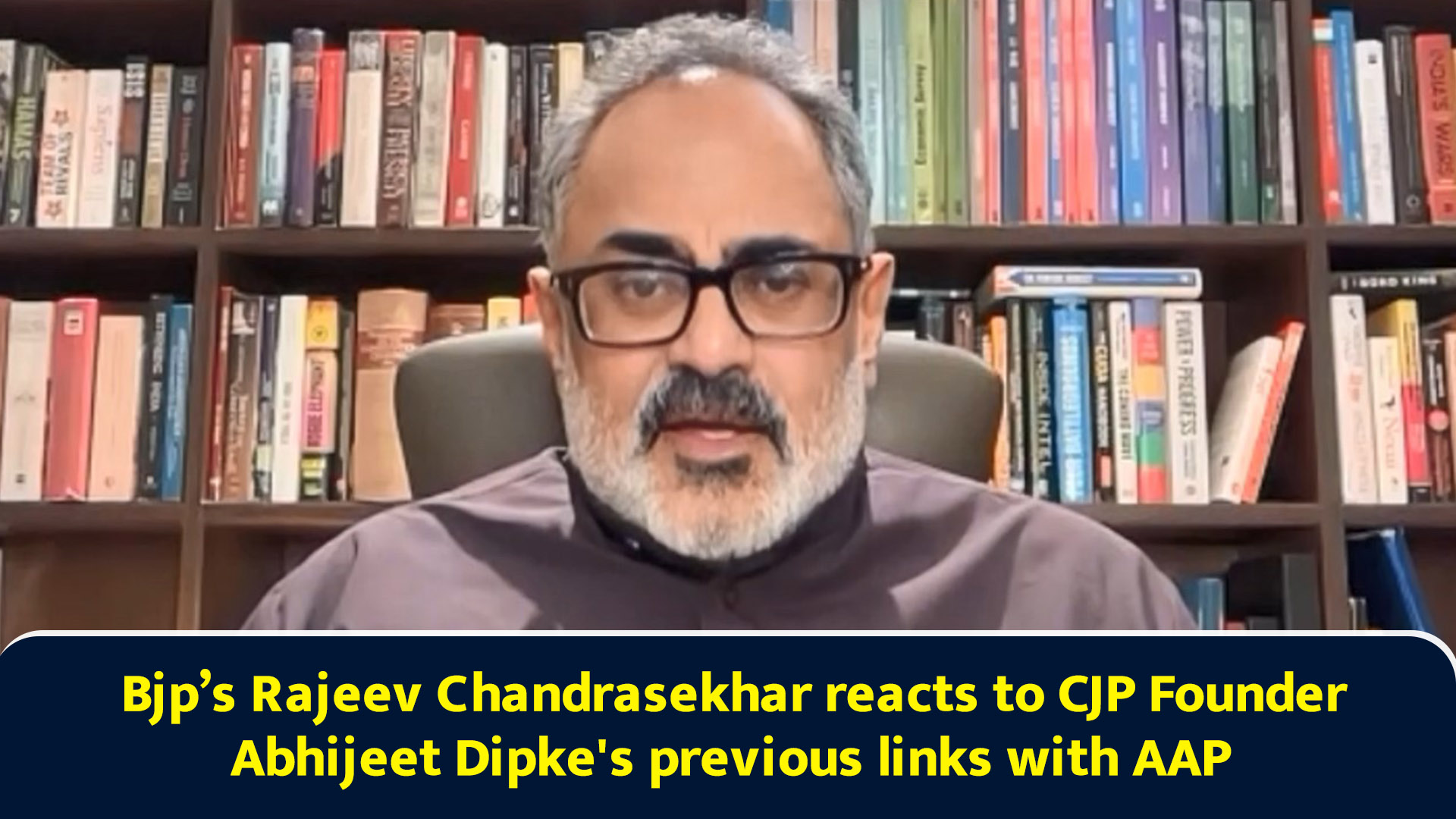 BJP’s Rajeev Chandrasekhar reacts to CJP founder Abhijeet Dipke's ...