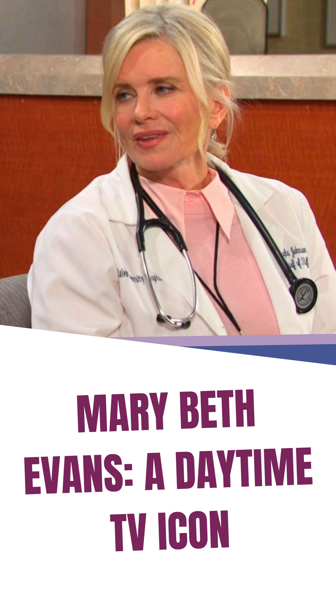 Mary Beth Evans: A daytime TV icon