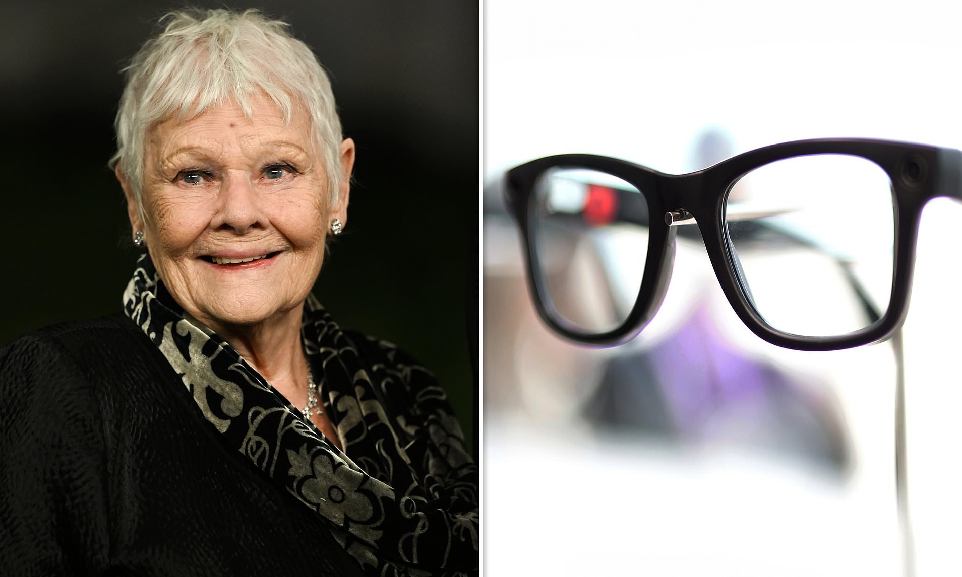 The £300 AI glasses helping Dame Judi Dench to read scripts again after ...
