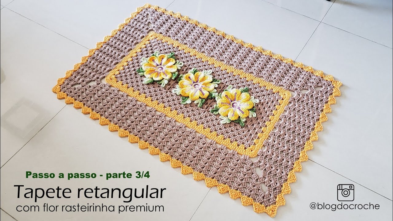 Tapete retangular em crochê com flores - parte 3/4