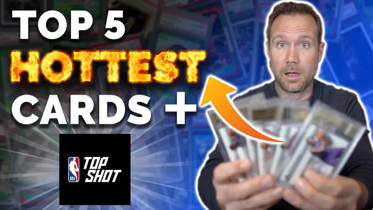 Top 5 hottest sports cards + my thoughts on NBA Top Shot 🔥