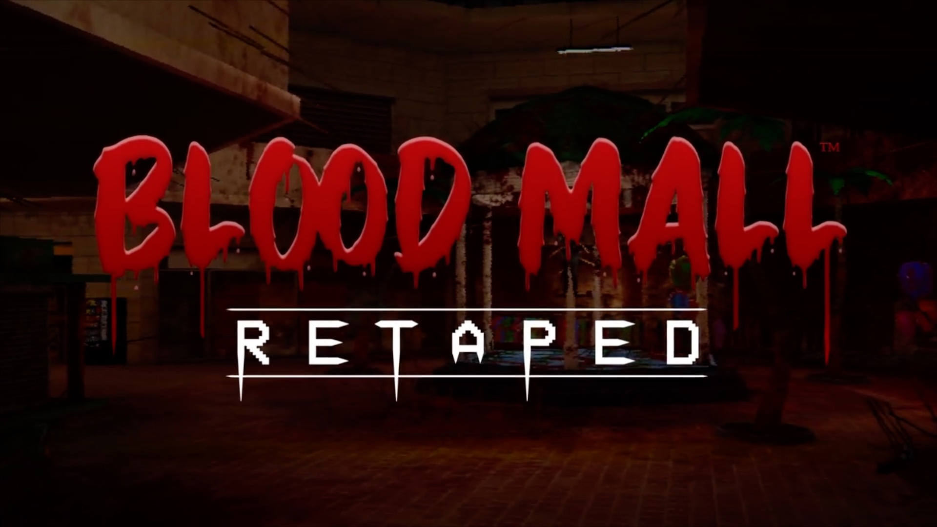 Blood Mall retaped official launch trailer