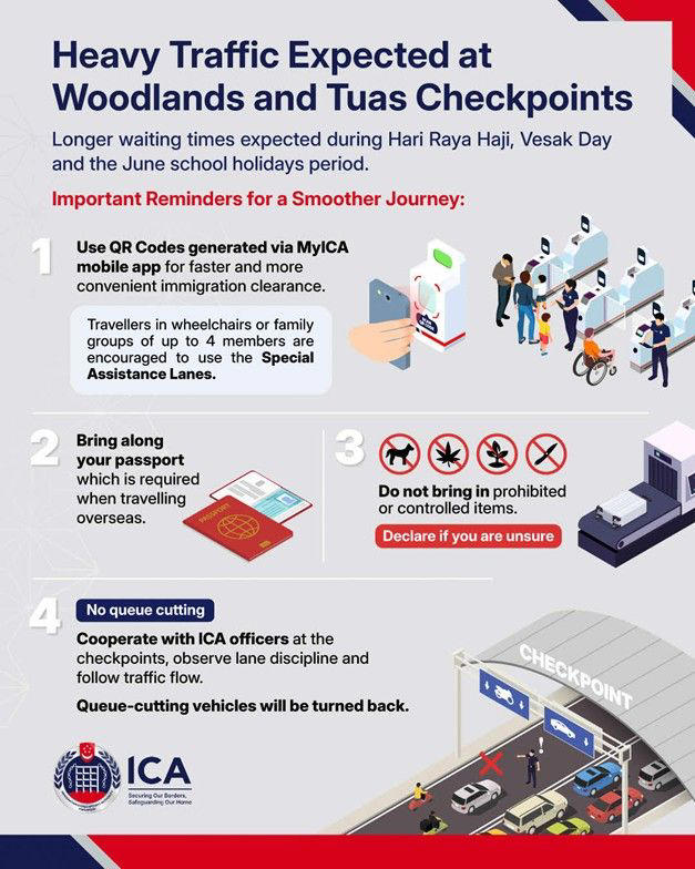 ICA: Heavy traffic is expected at Singapore land checkpoints during ...