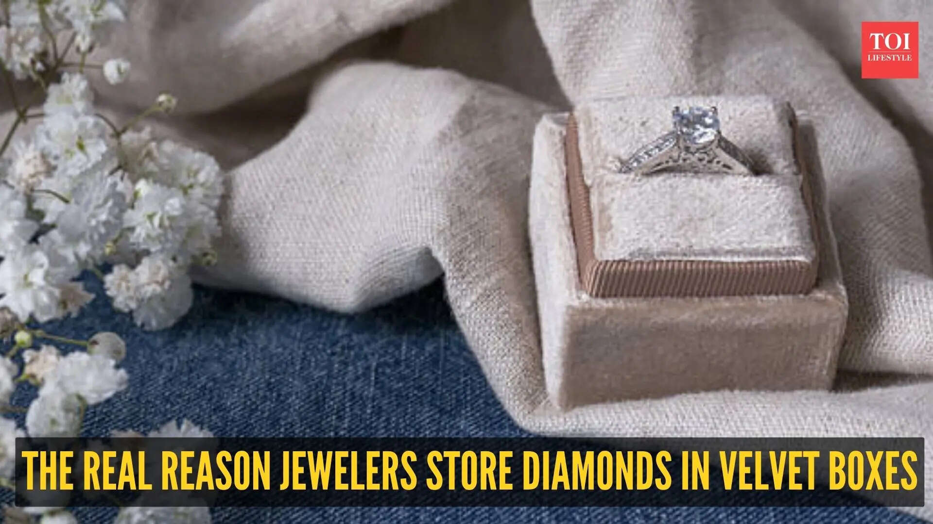 Why diamonds are always kept in velvet boxes? The real reason will ...