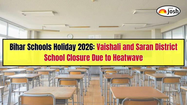 Bihar schools holiday 2026: Vaishali and Saran district school closure ...