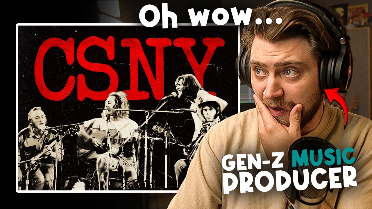 Gen Z music producer discovers Crosby Stills Nash and Young for the ...