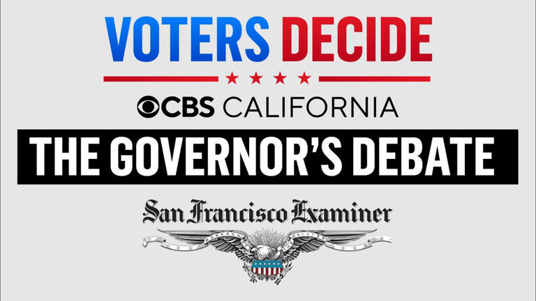 How to watch the governor's debate hosted by CBS News California, San ...