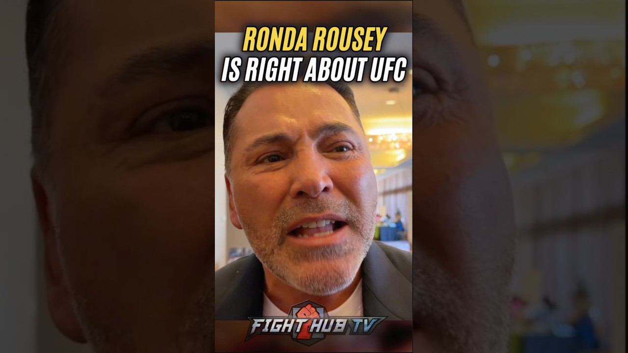 Oscar De La Hoya reacts to Ronda Rousey criticizing UFC