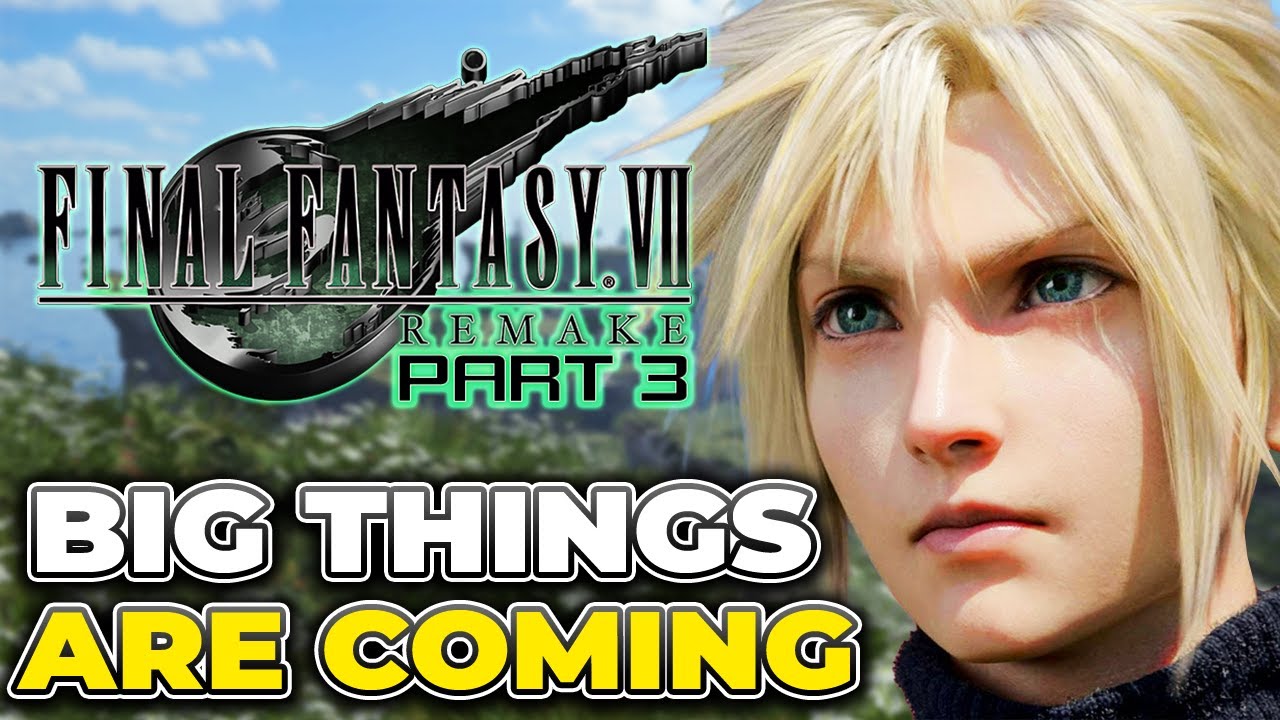 Final Fantasy 7 remake reveal could happen soon