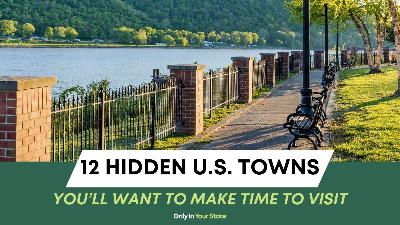 12 hidden US towns you'll want to make time to visit
