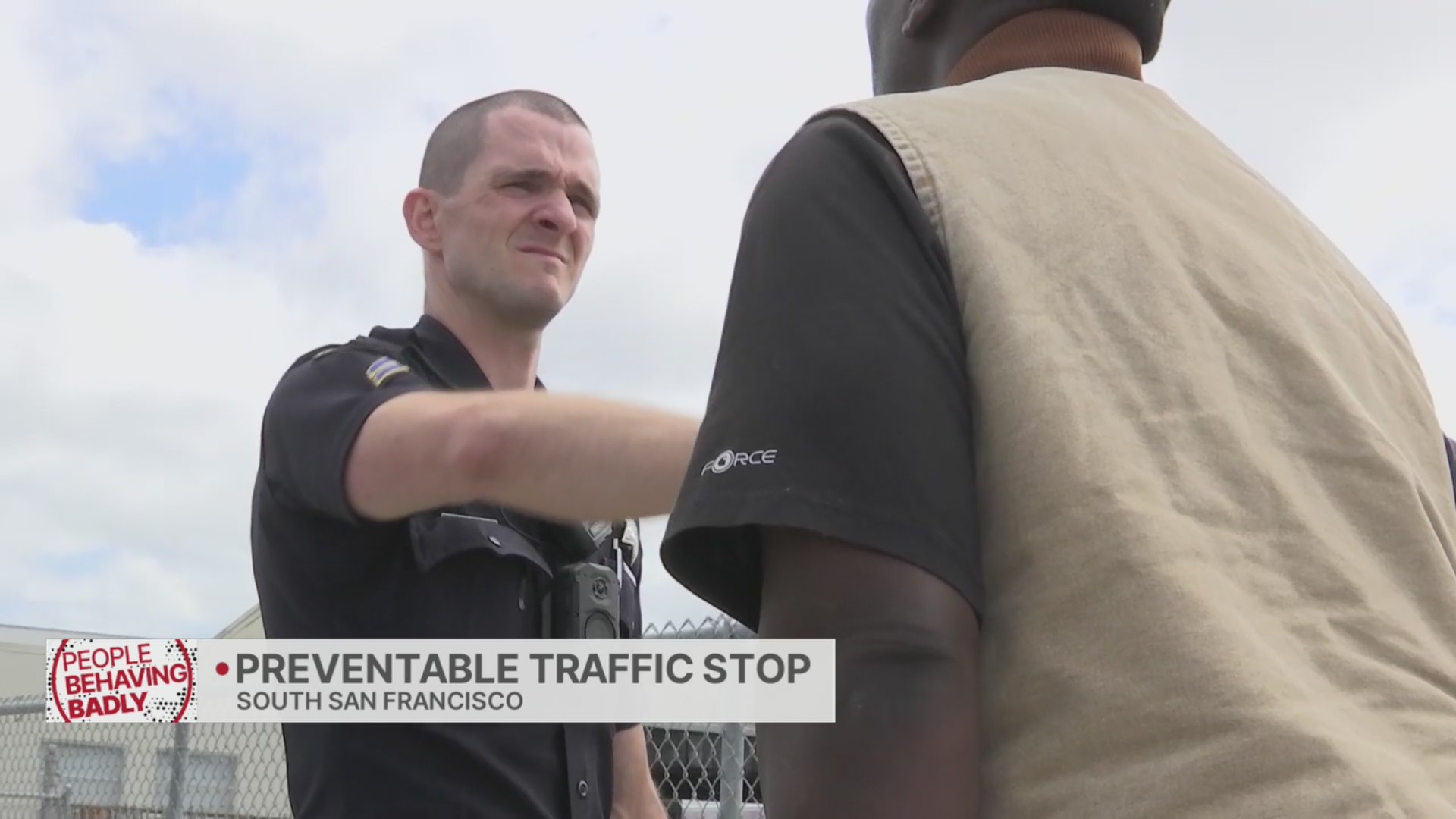 People behaving badly: Preventable traffic stop
