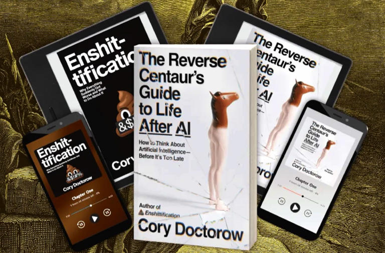 Cory Doctorow's Reverse Centaur book - why AI is hell on workers
